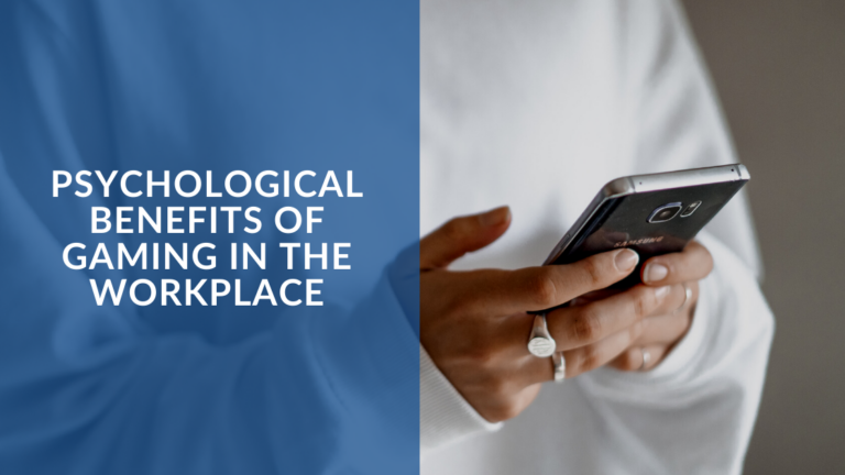 The Psychological Benefits of Gaming in the Workplace