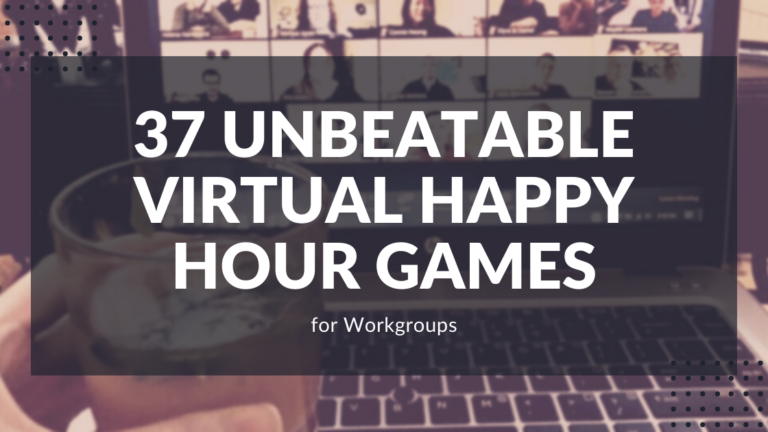 37 Unbeatable Virtual Happy Hour Games for Workgroups