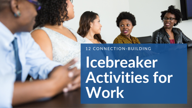 12 Connection-Building Icebreaker Activities for Work | Outback Team ...