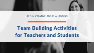 32 Team Building Activities for Teachers & Students | Outback Team ...